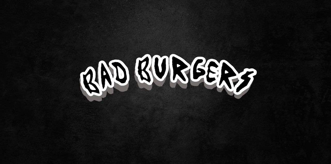 Bad Burger • Menú, Precios y Dirección